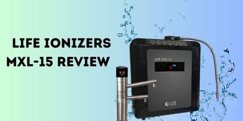 Life Ionizer MXL-15 Review (2023)